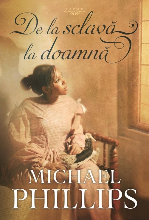 KERIGMA | De la sclava la doamna. Seria "Verisoarele din Carolina" – 2