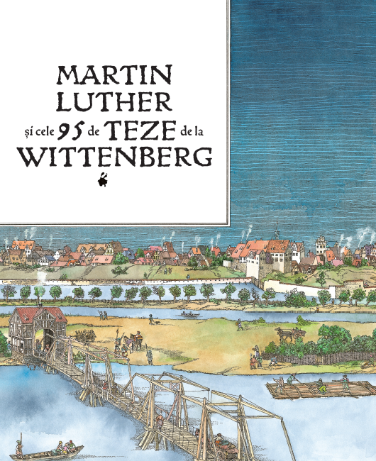 KERIGMA | Martin Luther şi cele 95 de teze de la Wittemberg