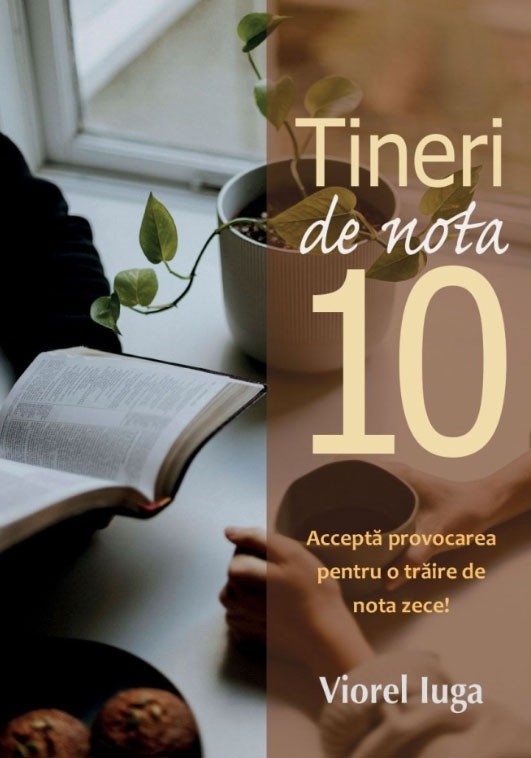 KERIGMA | Tineri de nota 10: Acceptă provocarea pentru o trăire de nota ...