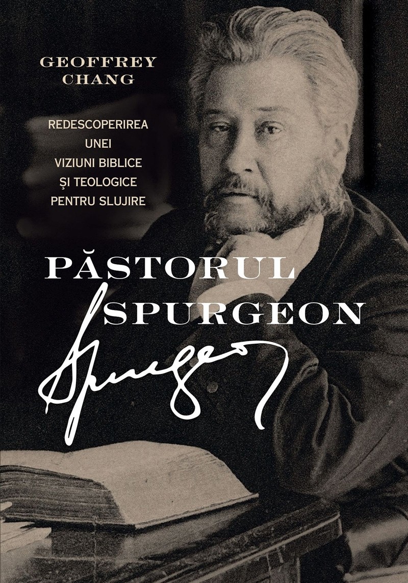 KERIGMA | Păstorul Spurgeon: Redescoperirea unei viziuni biblice și ...